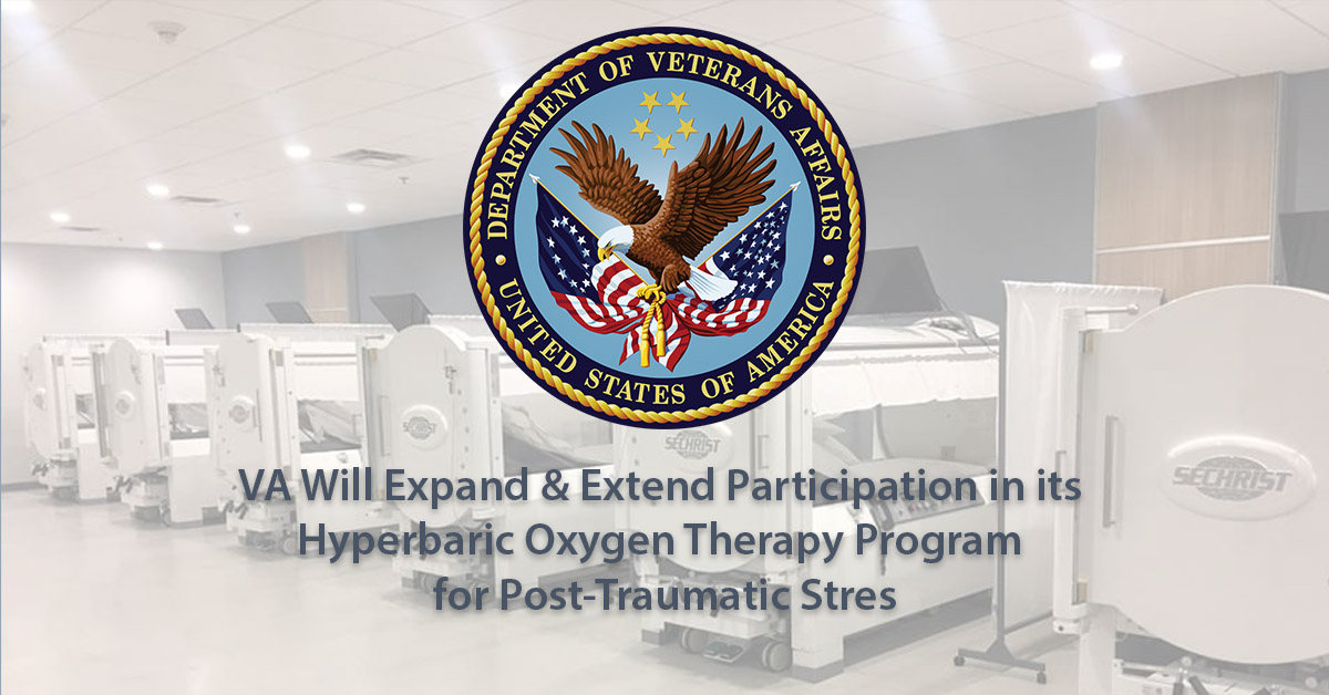 VA Will Expand & Extend Participation in its Hyperbaric Oxygen Therapy ...
